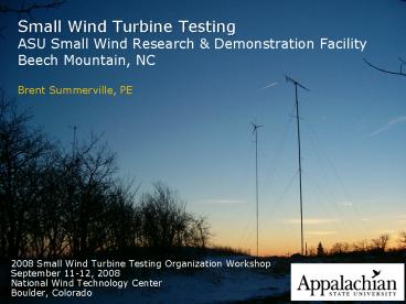 Small Wind Turbine Testing ASU Small Wind Research presentation | free ...