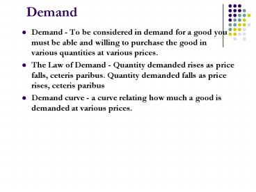 PPT – Demand PowerPoint presentation | free to view - id: 9b70f-OThhN