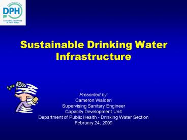 Sustainable Drinking Water Infrastructure presentation | free to view