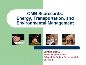 OMB Scorecards: Energy, Transportation, and Environmental Management ...