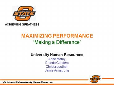 PPT – MAXIMIZING PERFORMANCE Making a Difference PowerPoint ...