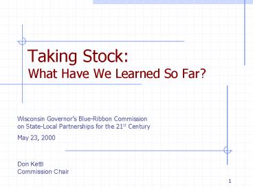 PPT – Taking Stock: What Have We Learned So Far PowerPoint presentation ...