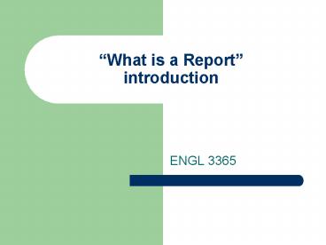 What is a Report introduction presentation | free to view