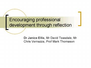 Encouraging professional development through reflection presentation ...