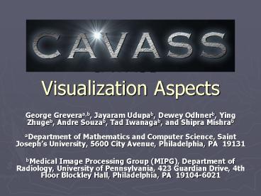 CAVASS Visualization Aspects presentation | free to download