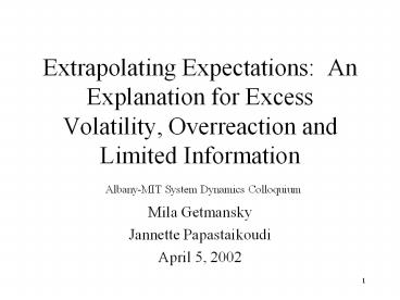 Extrapolating Expectations: An Explanation for Excess Volatility ...