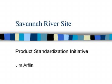 Savannah River Site presentation | free to view