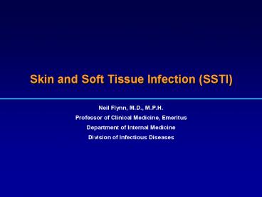 Skin and Soft Tissue Infection SSTI presentation | free to view