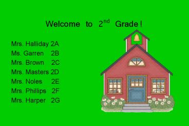 Welcome to 2nd Grade presentation | free to view