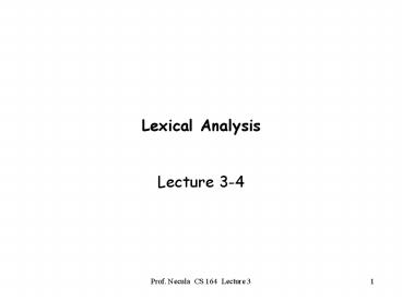 PPT – Lexical Analysis PowerPoint presentation | free to view - id ...