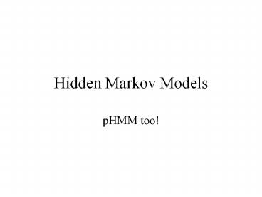 Hidden Markov Models presentation | free to download