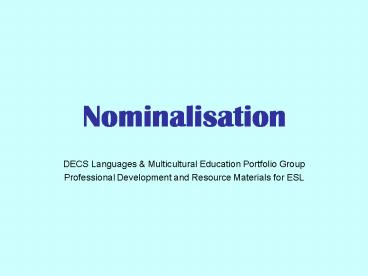 Nominalisation presentation | free to view
