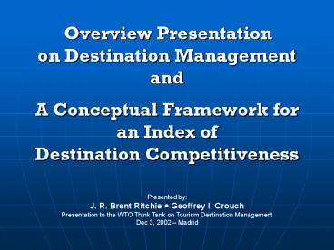 Overview Presentation on Destination Management and A Conceptual ...