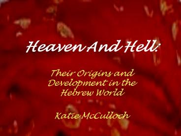 Heaven And Hell: presentation | free to view