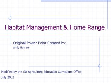 PPT – Habitat Management PowerPoint presentation | free to view - id ...