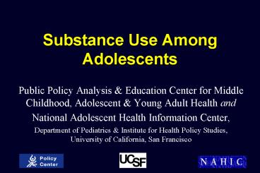 Substance Use Among Adolescents presentation | free to view