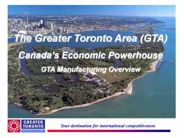 PPT – The Greater Toronto Area GTA PowerPoint presentation | free to ...