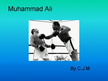 Muhammad Ali presentation | free to view