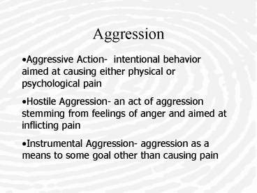 PPT – Aggression PowerPoint presentation | free to view - id: a0573-NDAyN