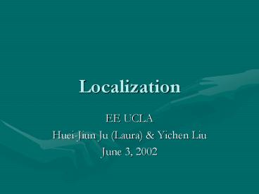 PPT – Localization PowerPoint presentation | free to download - id ...