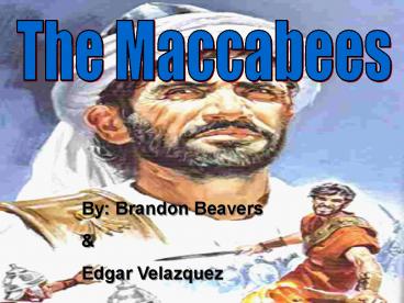 The Maccabees presentation | free to view
