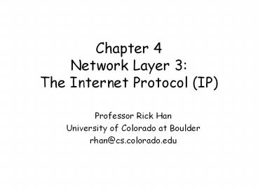 PPT – Chapter 4 Network Layer 3: The Internet Protocol (IP) PowerPoint ...