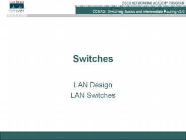 PPT – Switches PowerPoint presentation | free to view - id: a195c-YjhlM