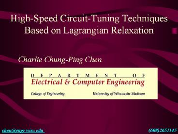 HighSpeed CircuitTuning Techniques Based on Lagrangian Relaxation ...