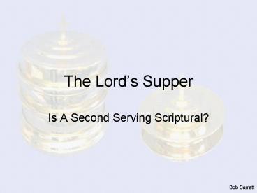PPT – The Lords Supper PowerPoint presentation | free to view - id ...