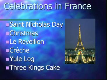 PPT – Celebrations in France PowerPoint presentation | free to view ...
