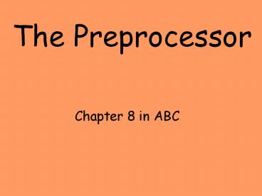 The Preprocessor presentation | free to download
