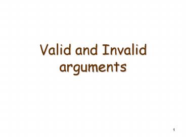 Valid and Invalid arguments presentation | free to view