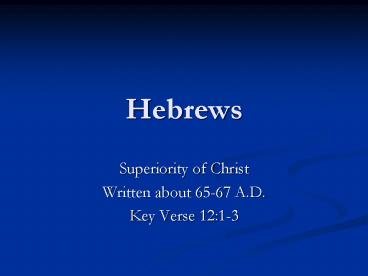Hebrews presentation | free to view