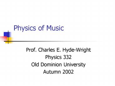 Physics of Music presentation | free to view