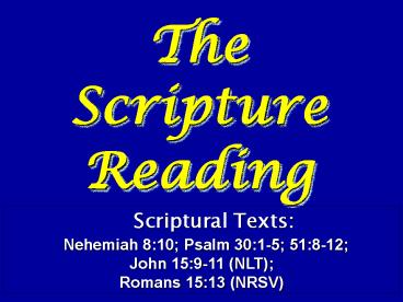 The Scripture Reading presentation | free to view