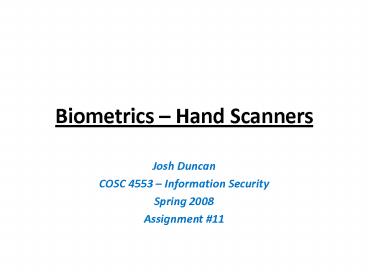 PPT – Biometrics Hand Scanners PowerPoint presentation | free to view ...