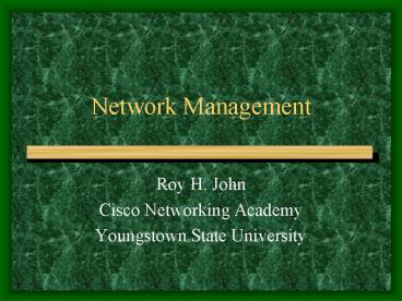 PPT – Network Management PowerPoint presentation | free to view - id ...