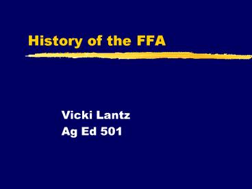 PPT – History of the FFA PowerPoint presentation | free to view - id ...