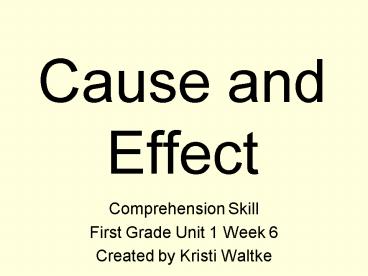 PPT – Cause and Effect PowerPoint presentation | free to view - id ...