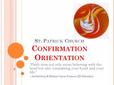 St. Patrick Church Confirmation Orientation presentation | free to view