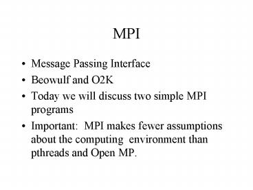 PPT – MPI PowerPoint presentation | free to view - id: a4d7d-ZjA2Z