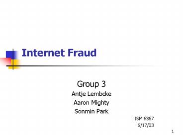 Internet Fraud presentation | free to view