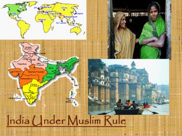 India Under Muslim Rule presentation | free to view