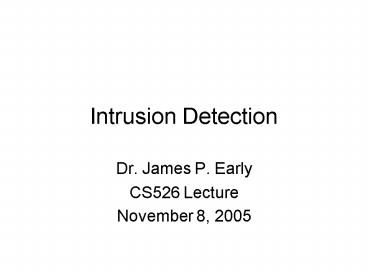 PPT – Intrusion Detection PowerPoint presentation | free to view - id ...