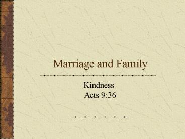 PPT – Marriage and Family PowerPoint presentation | free to view - id ...