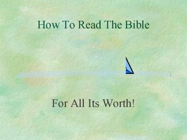 How To Read The Bible presentation | free to view