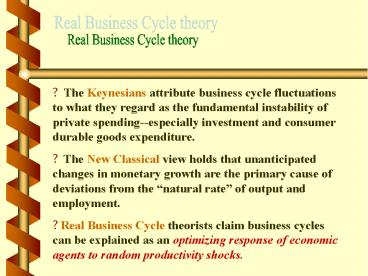 Real Business Cycle theory presentation | free to download