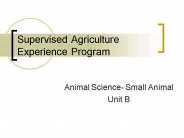 Supervised Agriculture Experience Program presentation | free to view