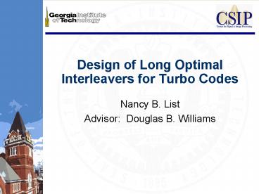 Design of Long Optimal Interleavers for Turbo Codes presentation | free ...