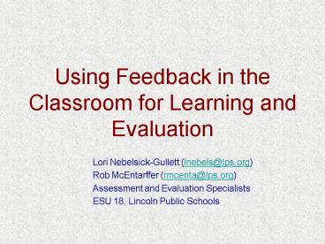 PPT – Using Feedback in the Classroom for Learning and Evaluation ...